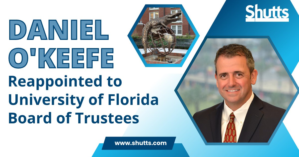 Daniel O’Keefe Reappointed to University of Florida Board of Trustees ...