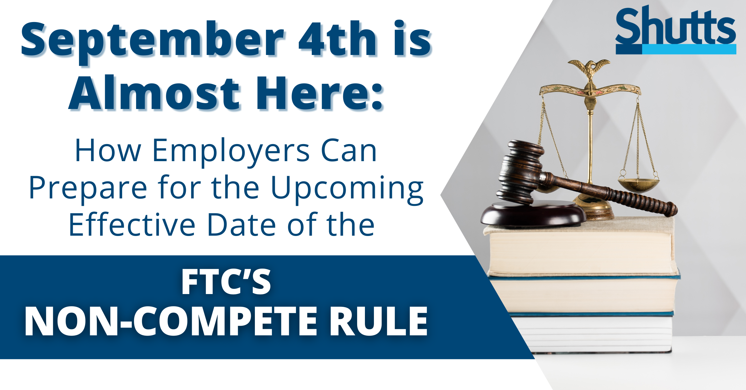 September 4th is Almost Here: How Employers Can Prepare for the ...