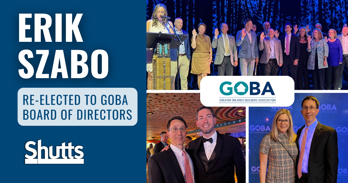 Erik Szabo Re-Elected to GOBA Board of Directors: Shutts & Bowen LLP