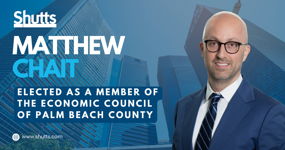 Matthew Chait Elected as a Member of the Economic Council of Palm Beach ...